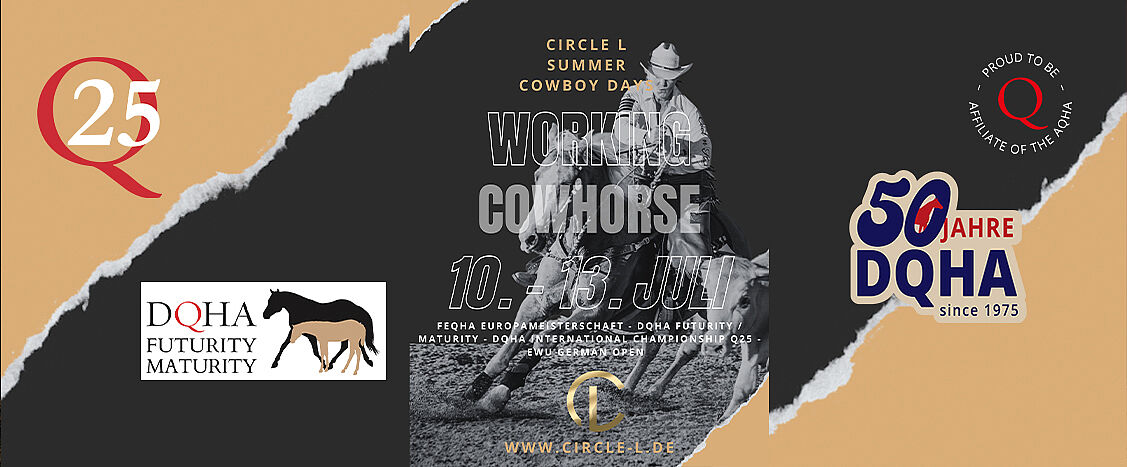 Circle L Summer Cowboy Days 2025: DQHA Q25 und Futurity/Maturity ...